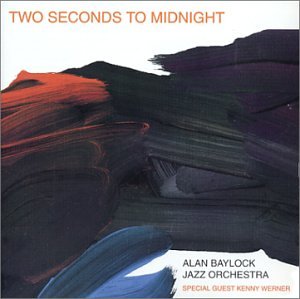 Blaylock, Alan - Two Seconds to Midnight - Amazon.com Music