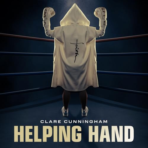 Amazon.com: HELPING HAND : Clare Cunningham: Digital Music