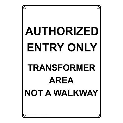 Weatherproof Plastic Vertical Authorized Entry Only Transformer Area ...