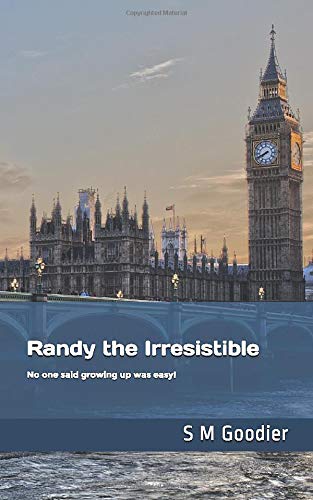 Amazon.com: Randy the Irresistible (Randy Love): 9781999912239: Goodier ...