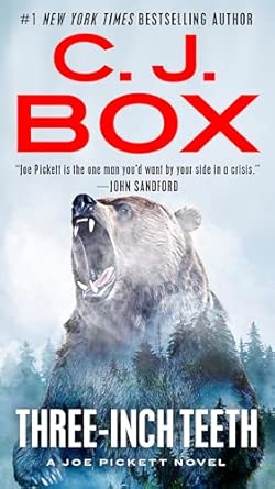 Amazon.com: Three-Inch Teeth (A Joe Pickett Novel): 9780593331378: Box ...