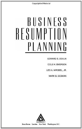 Business Resumption Planning: Devlin, Edward, Wrobel, Leo, Emerson ...