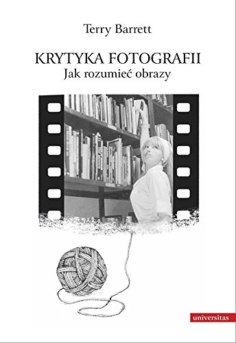 Amazon.co.jp: Krytyka fotografii : Barrett, Terry: 洋書