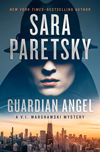 Guardian Angel (The V.I. Warshawski Mysteries) - Kindle edition by ...