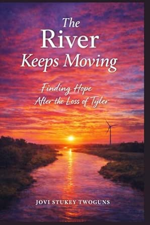 The River Keeps Moving: Stukey-Twoguns, Jovi, Stukey-Twoguns, Jovi ...