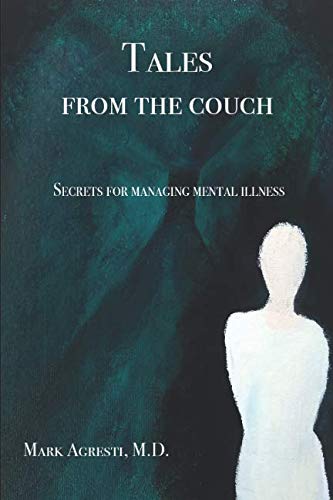 Tales From the Couch: Agresti, Mark, Agresti, Mark: 9781796531213 ...