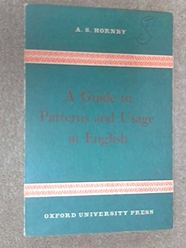 Guide to Patterns and Usage in English: A S: Hornby: Amazon.com: Books