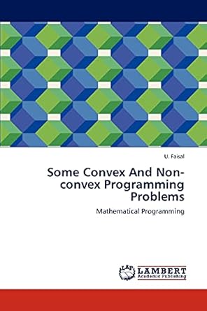 Amazon.com: Some Convex And Non-convex Programming Problems: Mathematical Programming ...
