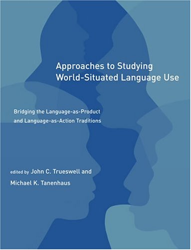 Amazon.com: Approaches To Studying World-situated Language Use ...