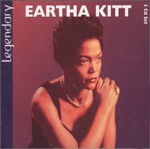 Kitt, Eartha - Legendary Eartha Kitt - Amazon.com Music