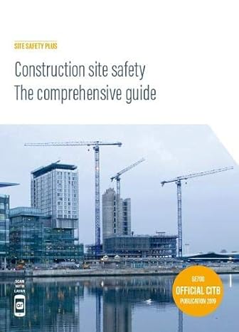 Construction site safety - The comprehensive guide 2019: GE700/19 ...