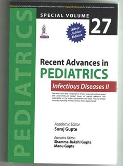 Buy Recent Advances in Pediatrics (Special Volume 27): Infectious ...