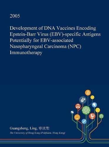 Development of DNA Vaccines Encoding Epstein-Barr Virus (EBV)-specific ...