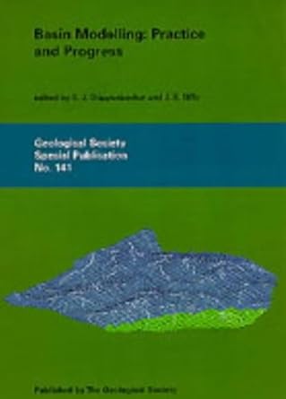Basin Modelling: Practice and Progress (Geological Society Special ...