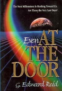 Even at the Door: Reid, G.: 9780828008952: Amazon.com: Books