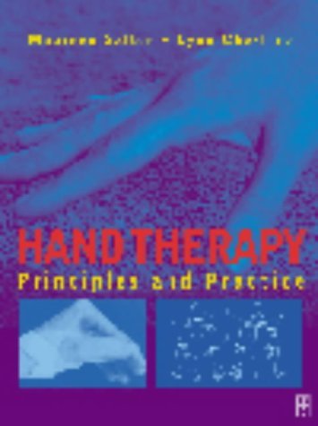 Hand Therapy: Principles and Practice: 9780750616867: Medicine & Health ...