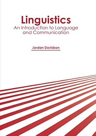 Linguistics: An Introduction to Language and Communication : Davidson ...