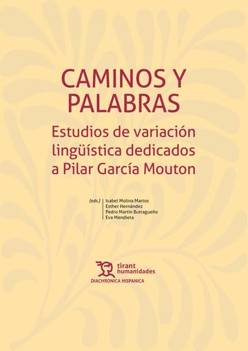 Amazon.com: Caminos y palabras. Estudios de variación lingüística ...