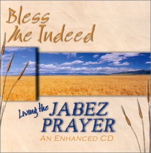 Tim Hosman - Bless Me Indeed; Living The Jabez Prayer - Amazon.com Music