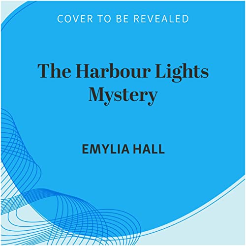 The Harbour Lights Mystery: A Shell House Detectives Mystery, Book 2 (Audio Download): Emylia ...