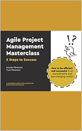 Agile Project Management Masterclass: 5 steps to success eBook : Pärenson, Joonas, Pärenson ...