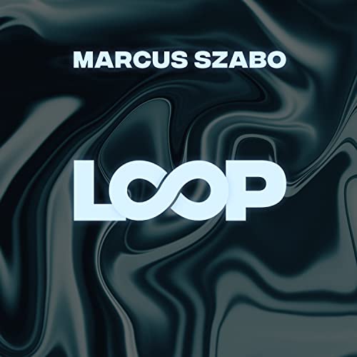 Play Loop by Marcus Szabo on Amazon Music