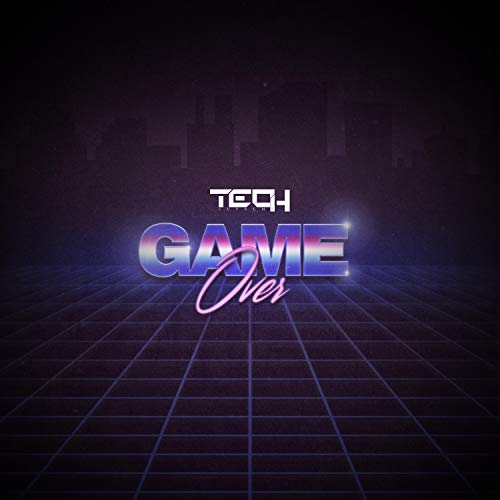 Amazon MusicでTech SupremeのGame Overを再生する