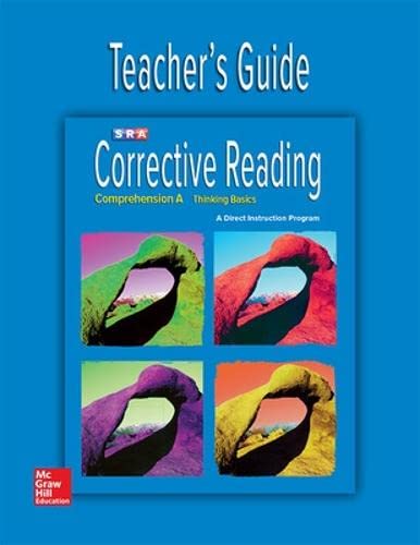 Corrective Reading Comprehension Level A, Teacher Guide (CORRECTIVE ...