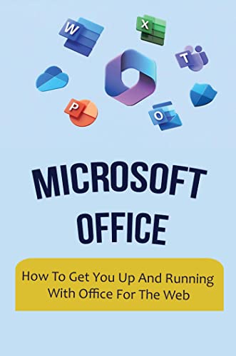 Amazon.com: Microsoft Office: How To Get You Up And Running With Office ...