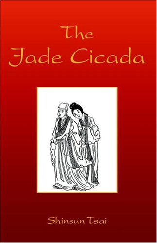 The Jade Cicada: Tsai, Shih-Shan Henry: 9781413439717: Amazon.com: Books