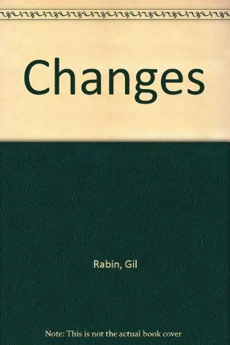 Changes: RABIN, Gil: 9780060248260: Amazon.com: Books