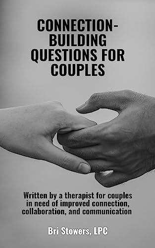 Amazon.com: CONNECTION-BUILDING QUESTIONS FOR COUPLES : Written by a ...