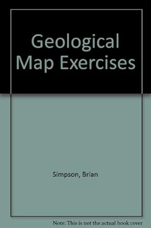 Geological Map Exercises: SIMPSON, Brian: Amazon.com: Books