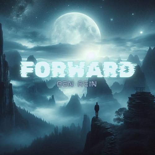 FORWARD by Ben Rein on Prime Music