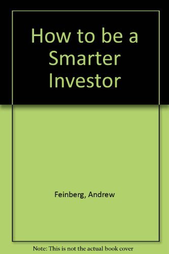 How to be a Smarter Investor: unknown author: Amazon.com: Books