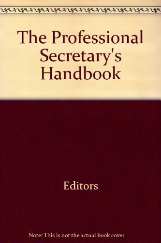 The Professional Secretary's Handbook: Unknown: Amazon.com: Books