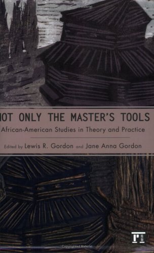 『Not Only The Master's Tools: African American Studies In - 読書メーター