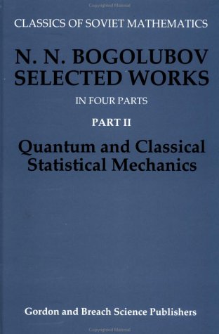 Quantum and Classical Statistical Mechanics (Classics of Soviet ...