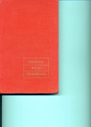 THE BRITISH FILM YEAR BOOK.: Amazon.co.uk: Noble, Peter.: Books
