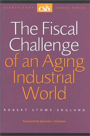 The Fiscal Challenge of an Aging Industrial World (Csis Significant ...