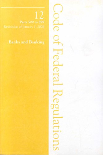 Buy 2006 12 CFR 500-599 (Office of Thrift Supervision): Revised as of ...