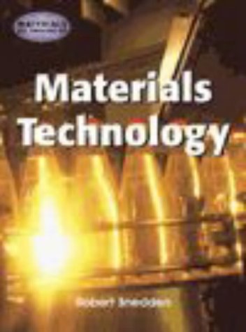 Materials Technology (Material World S.): Robert Sneddon: 9780431120935 ...