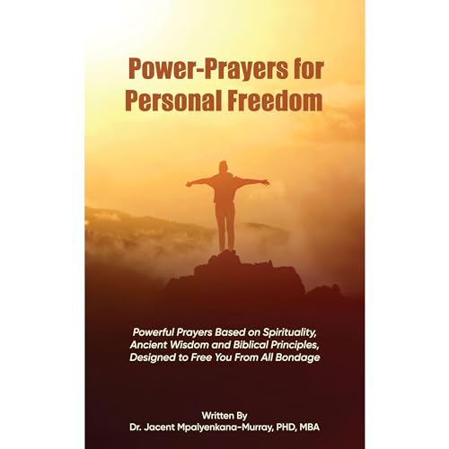 Amazon.com: Power-Prayers for Personal Freedom: Powerful Prayers Based ...