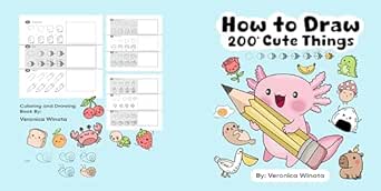 How To Draw: 200+ Cute Things eBook : Winata, Veronica: Amazon.com.au ...