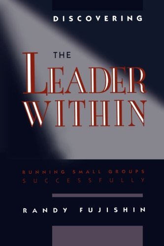 Amazon.com: Discovering the Leader Within: Running Small Groups ...