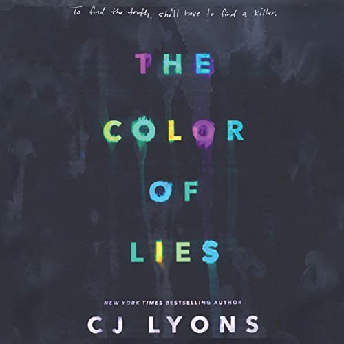 Amazon.com: The Color of Lies (Audible Audio Edition): CJ Lyons, Emily ...