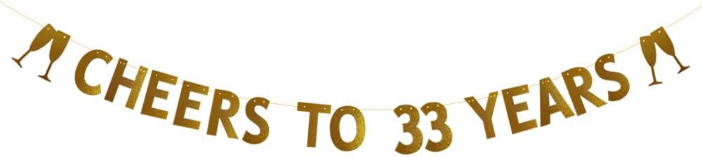 Amazon.com: Betteryanzi Gold Cheers to 33 Years Banner,Pre-strung,33rd ...
