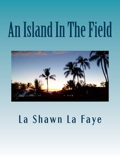 Amazon.com: An Island In The Field: The Untold Story of the Racist ...