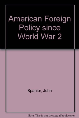 『American Foreign Policy since World War 2巻』｜感想・レビュー - 読書メーター
