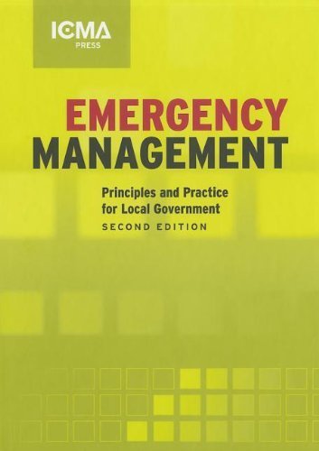 Emergency Management: Principles and Practice for Local Government:2nd ...